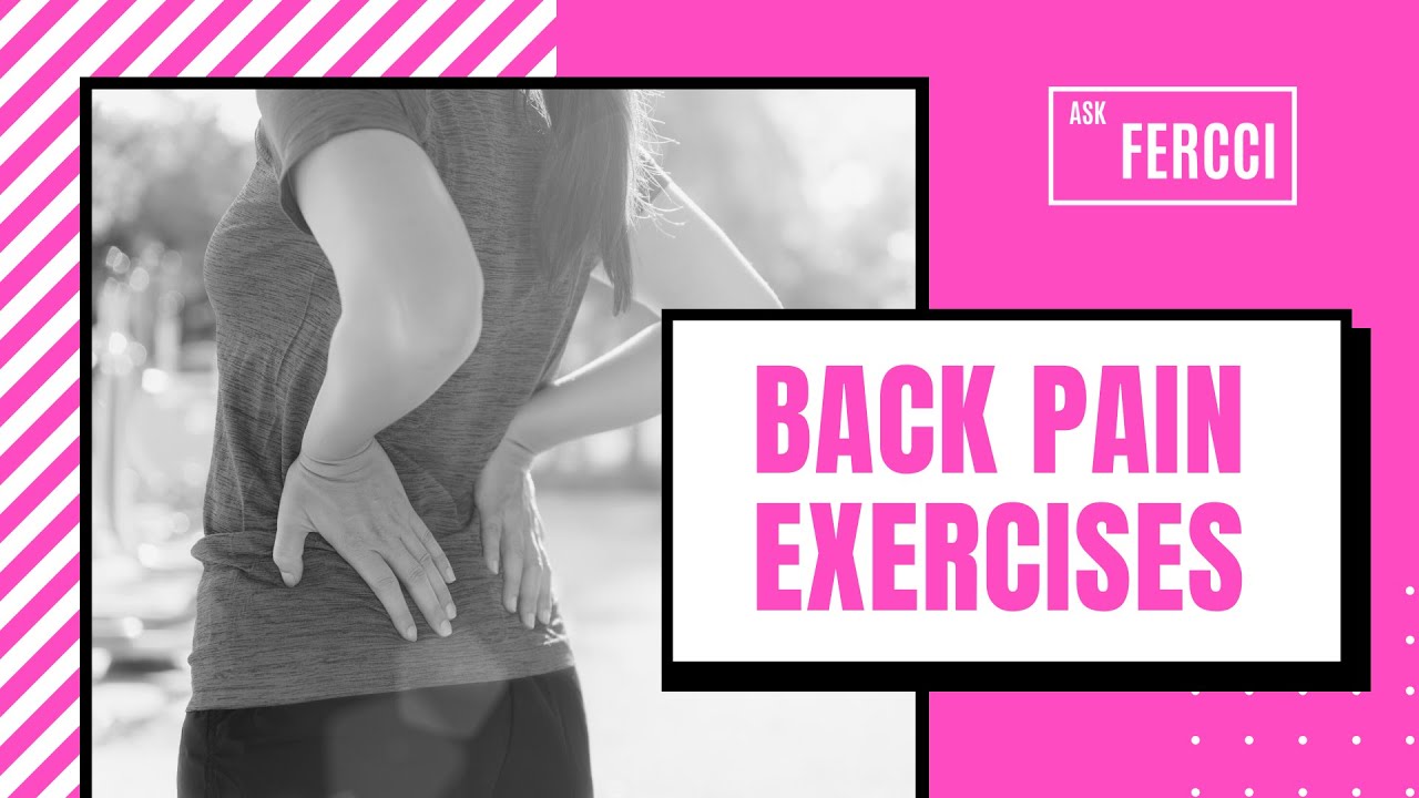 How to get rid of back pain FOR GOOD - Back Pain Relief Exercises - YouTube