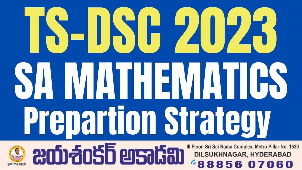 TS DSC SGT/SA Mathematics Preparation Strategy #tspsc dscclasses # ...