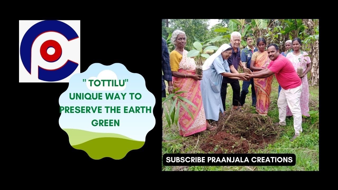 PRAKRUTHIYA KANASU " TOTTILU" - YouTube
