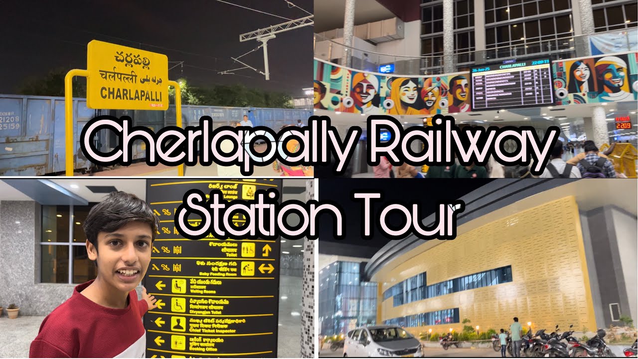Cherlapally Railway Station Tour | Vlog 05 | @ExplorewithNaveedd - YouTube