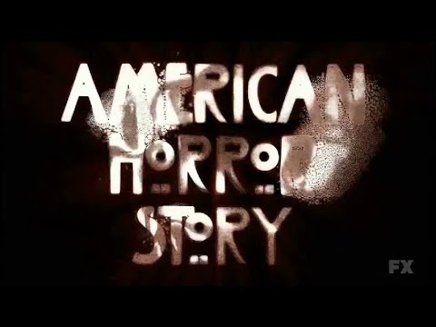American Horror Story Full Opening Theme- All Five Seasons - YouTube