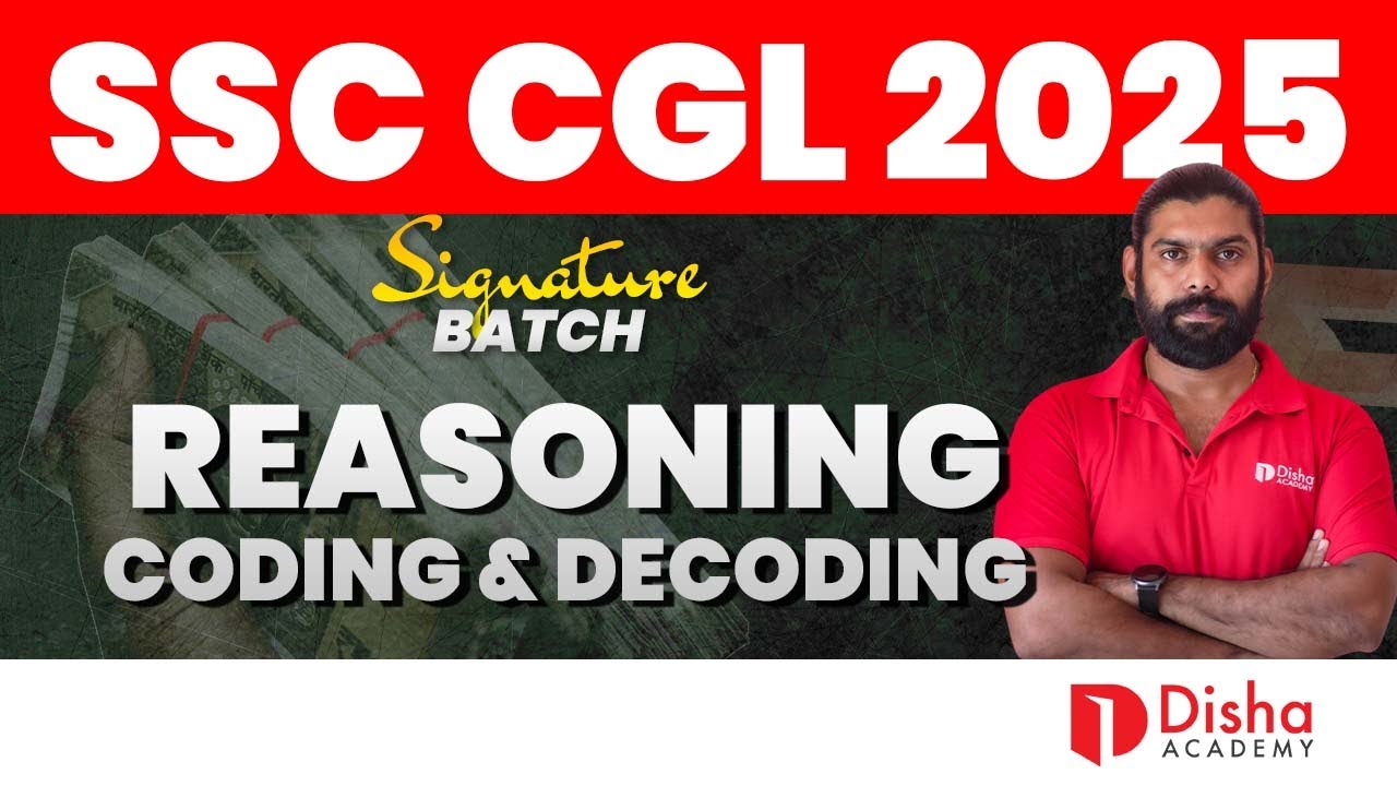 SSC CGL 2025 | SIGNATURE BATCH ️| REASONING -CODING DECODING | #ssccgl ...