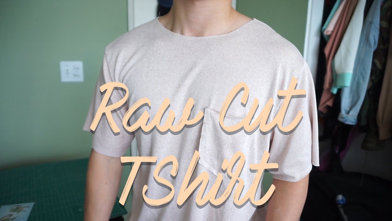 RAW CUT TEE TUTORIAL (Beginner friendly) - YouTube