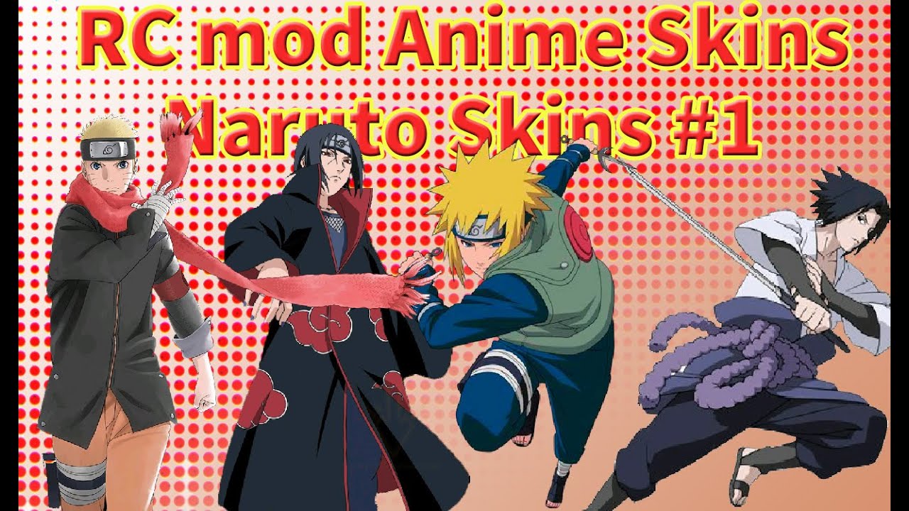 RC mod Anime Skins (Naruto skins 1) - YouTube