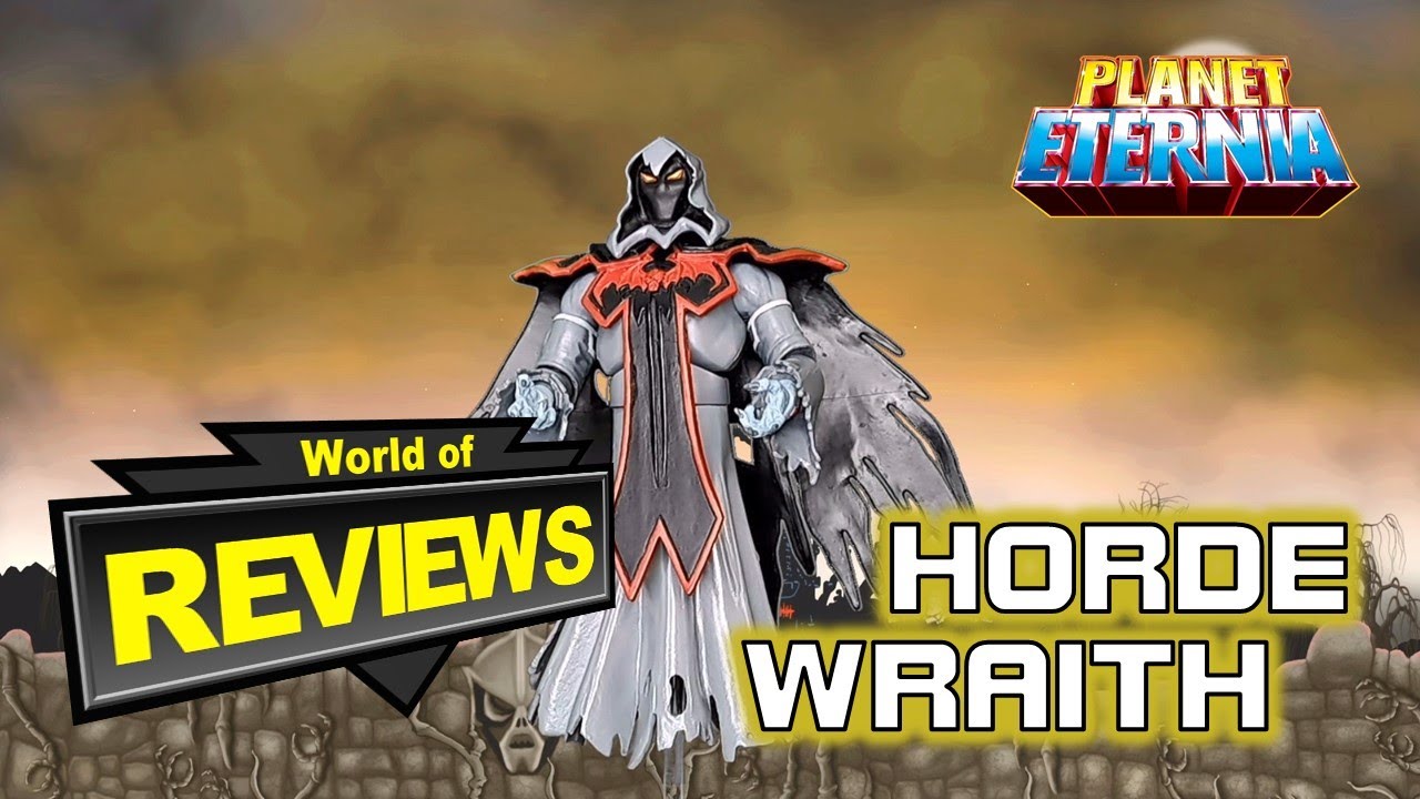 World of Reviews #87 | Horde Wraith (Classics) | PlanetEternia - YouTube