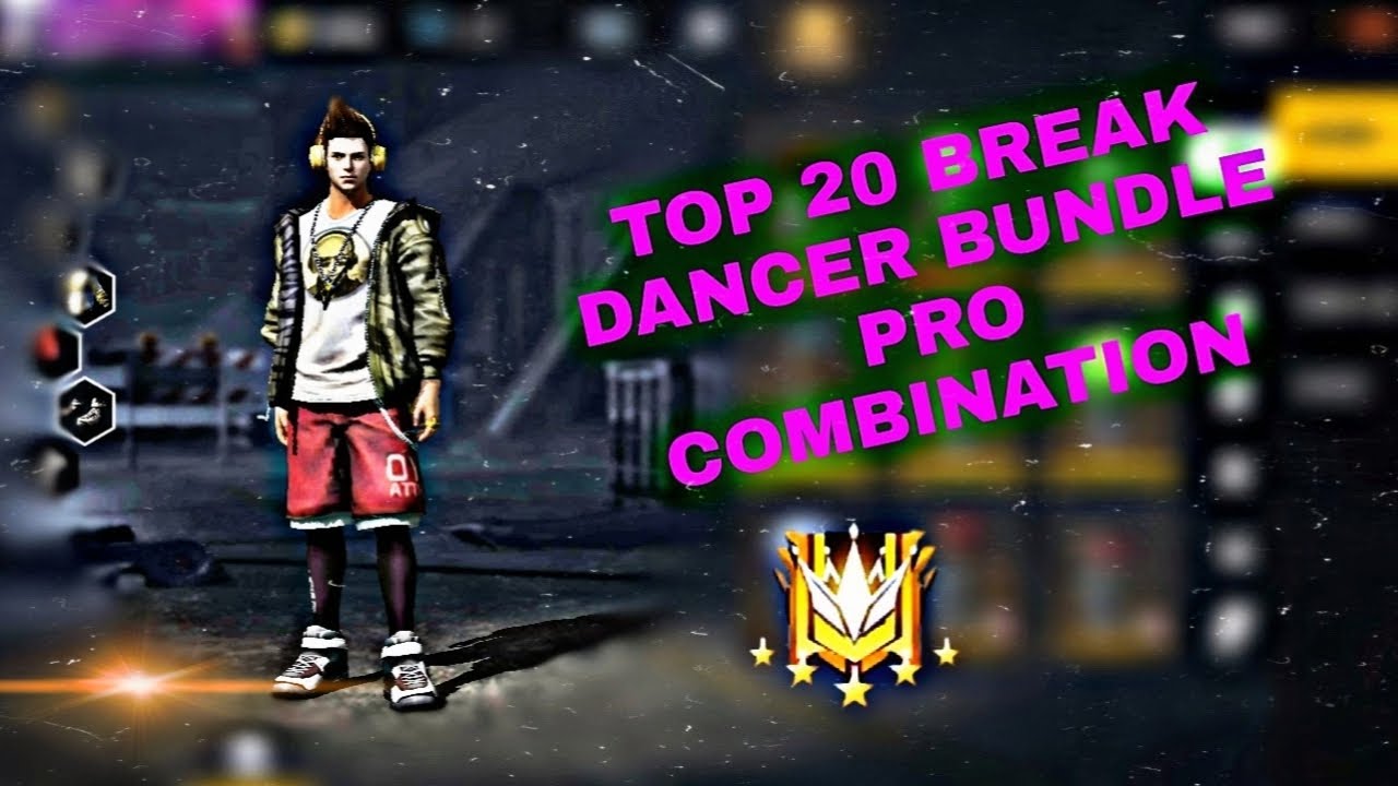 Freefire break dancer bundle combination top 10 combination like you ...