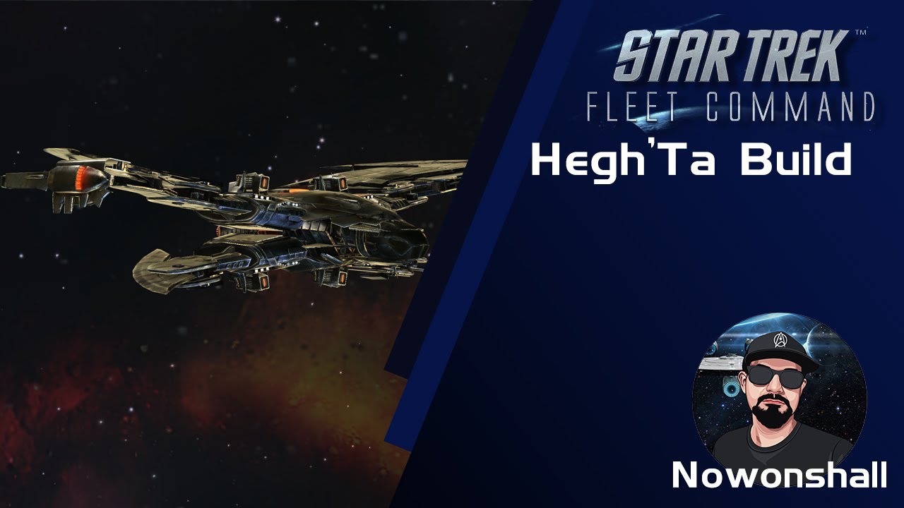 Star Trek - Fleet Command - Hegh'ta Build - YouTube