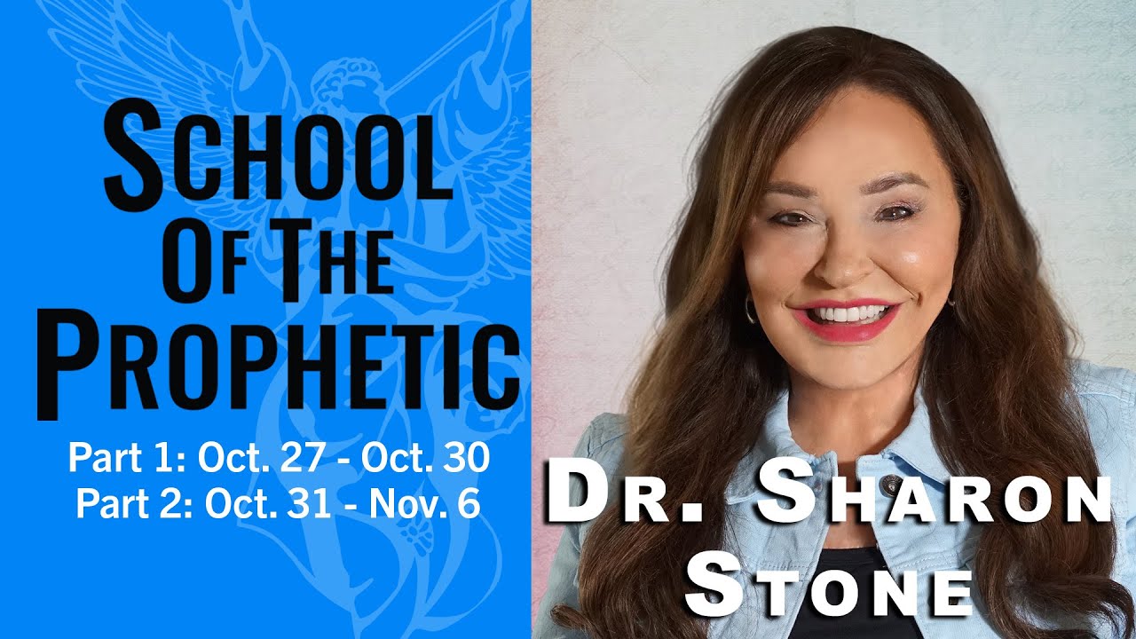 School of the Prophetic: Meet Dr Sharon Stone - YouTube