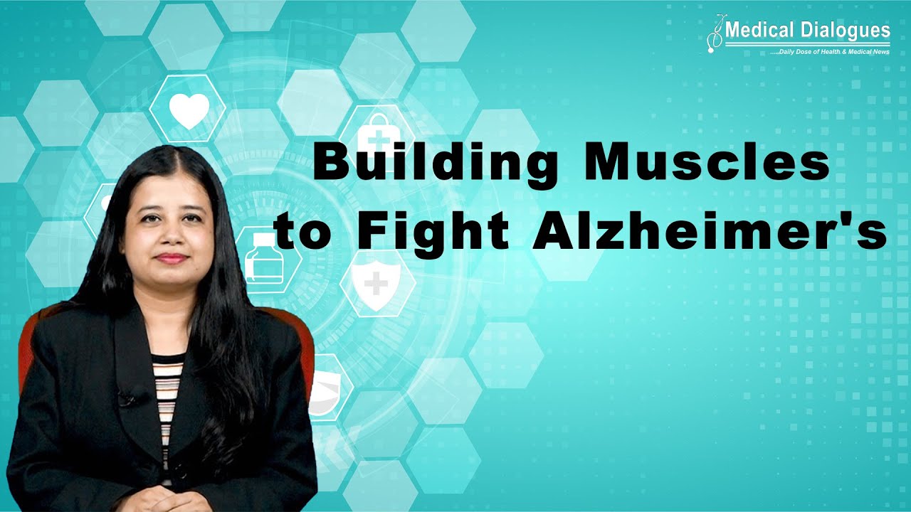 Lean muscle may guard against Alzheimer's disease. - YouTube