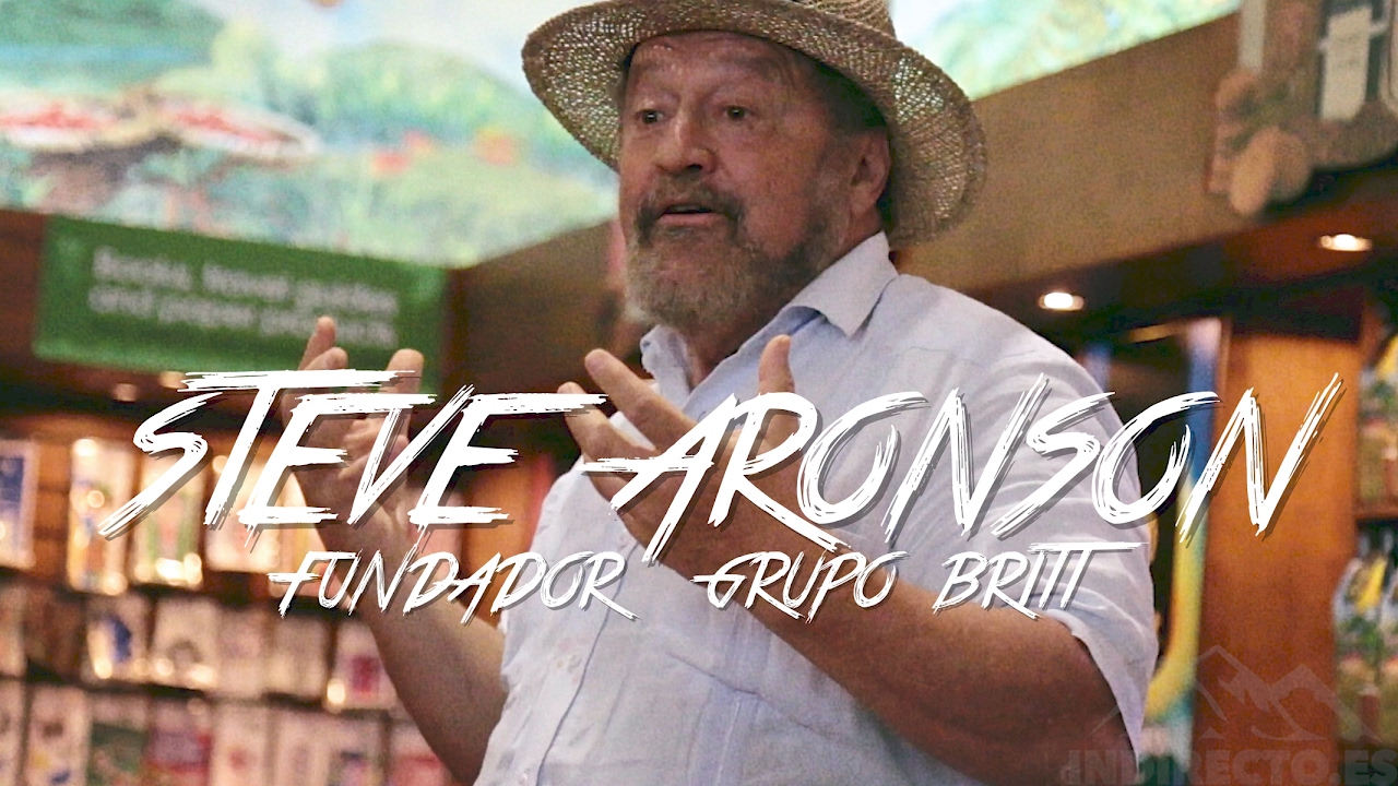 🇨🇷 STEVE ARONSON & FUNDADOR GRUPO BRITT - SAN JOSE - COSTA RICA #40 ...