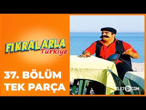 Fıkralarla Türkiye - 37. Bölüm