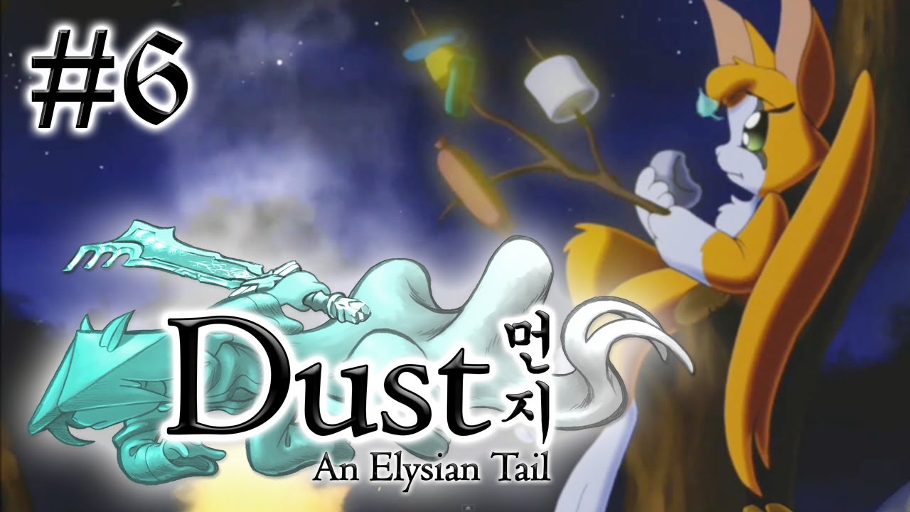 Dust: An Elysian Tail - Fidget Makes....Sense?! #6 - YouTube