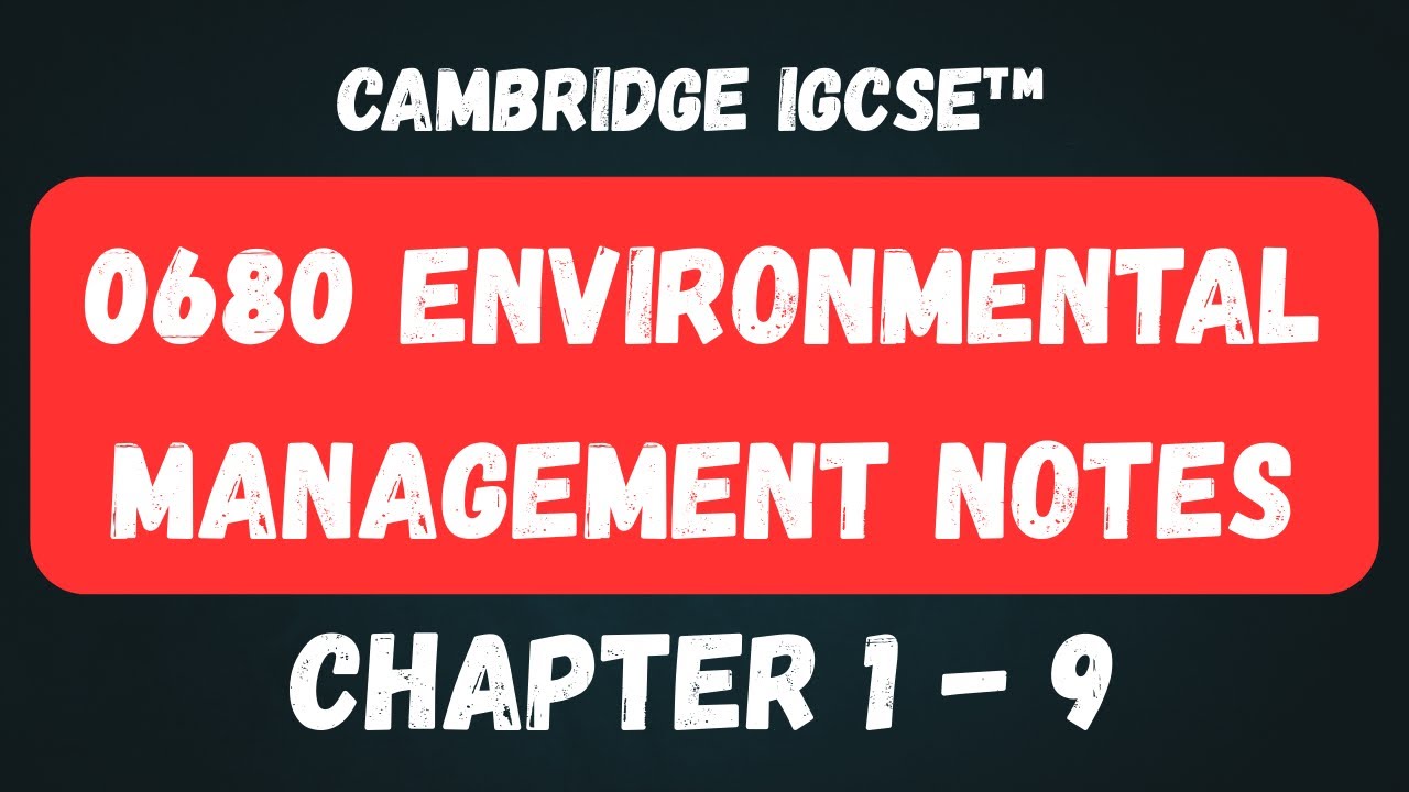 ENVIRONMENTAL MANAGEMENT NOTES 0680 Paper 1 Paper 2 Management in ...