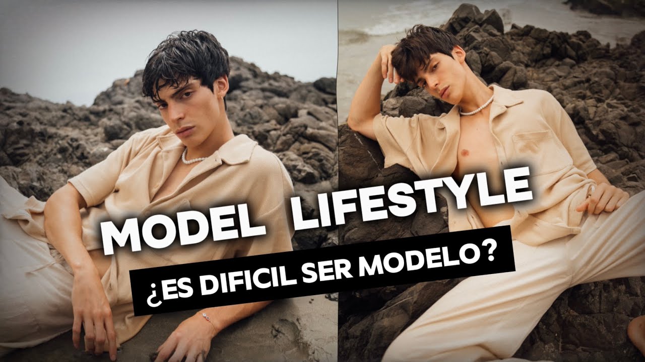 Model Lifestyle | ¿Cómo es mi estilo de vida siendo modelo ...
