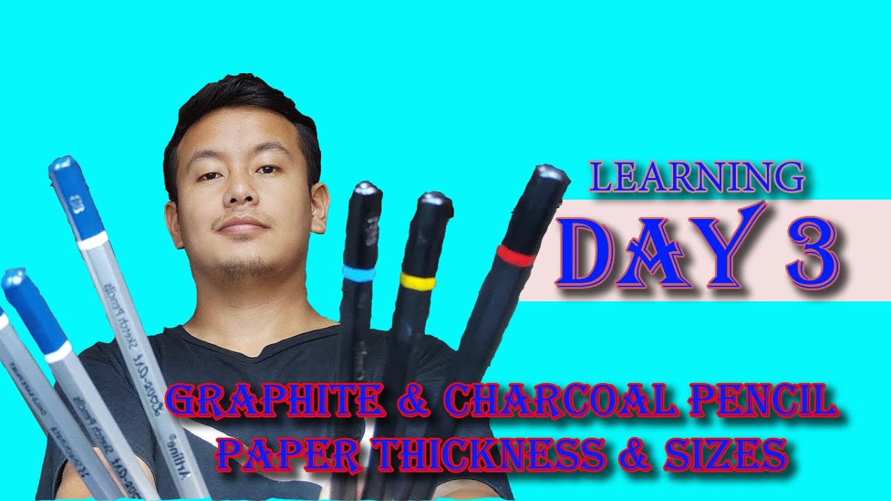 LEARNING DAY 3 | DRAWING TOOLS | Graphite and Charcoal Pencil Grades ...