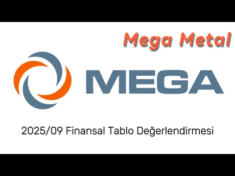 Mega Metal Sanayi ve Ticaret A.Ş. 2025/09 | Net Kârda Artışı ve ABD Yatırımıyla Küresel Genişleme