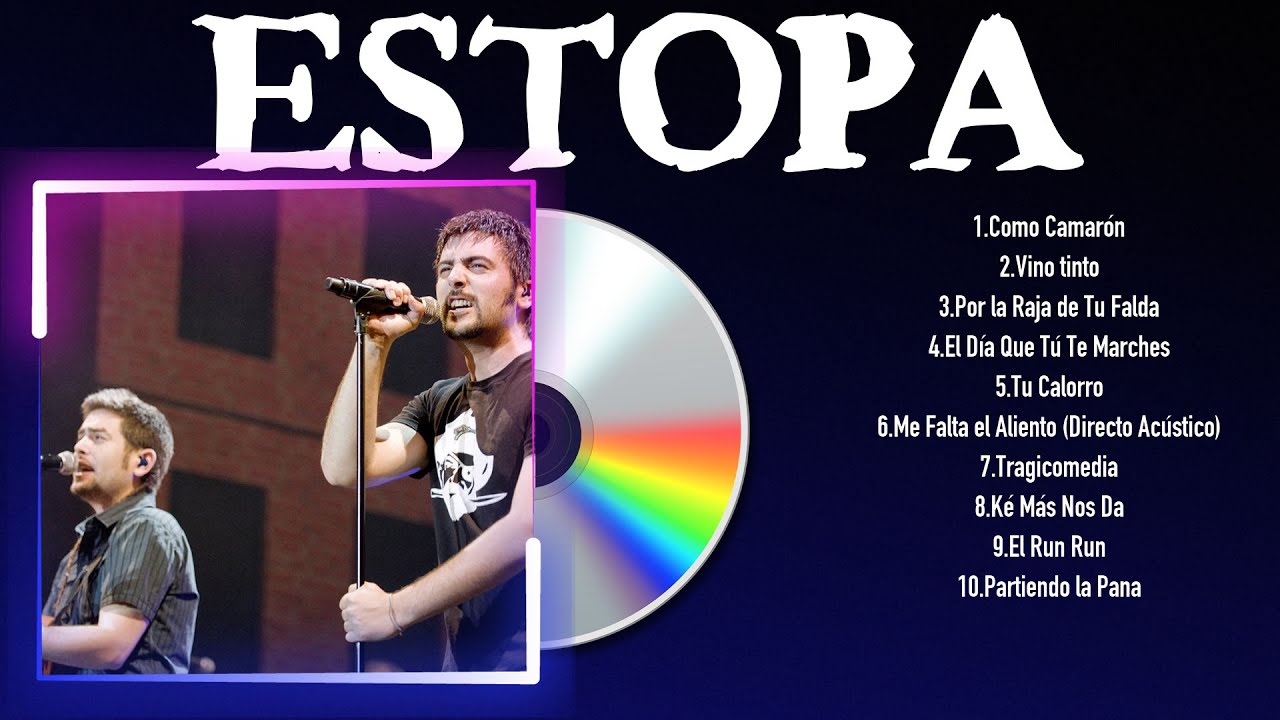 Estopa Greatest Hits Full Album 2024 - Estopa Live Collection 2024 ...