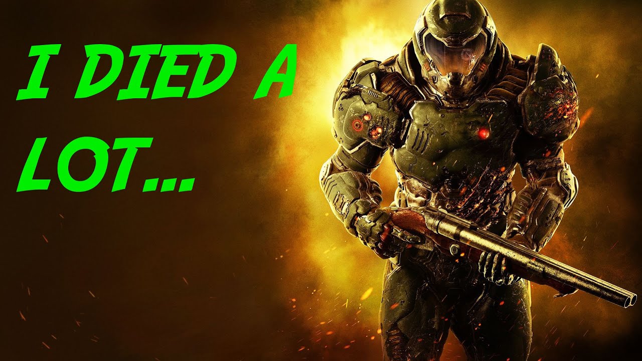 DOOM Pt. 6 - I Died A Lot... - YouTube
