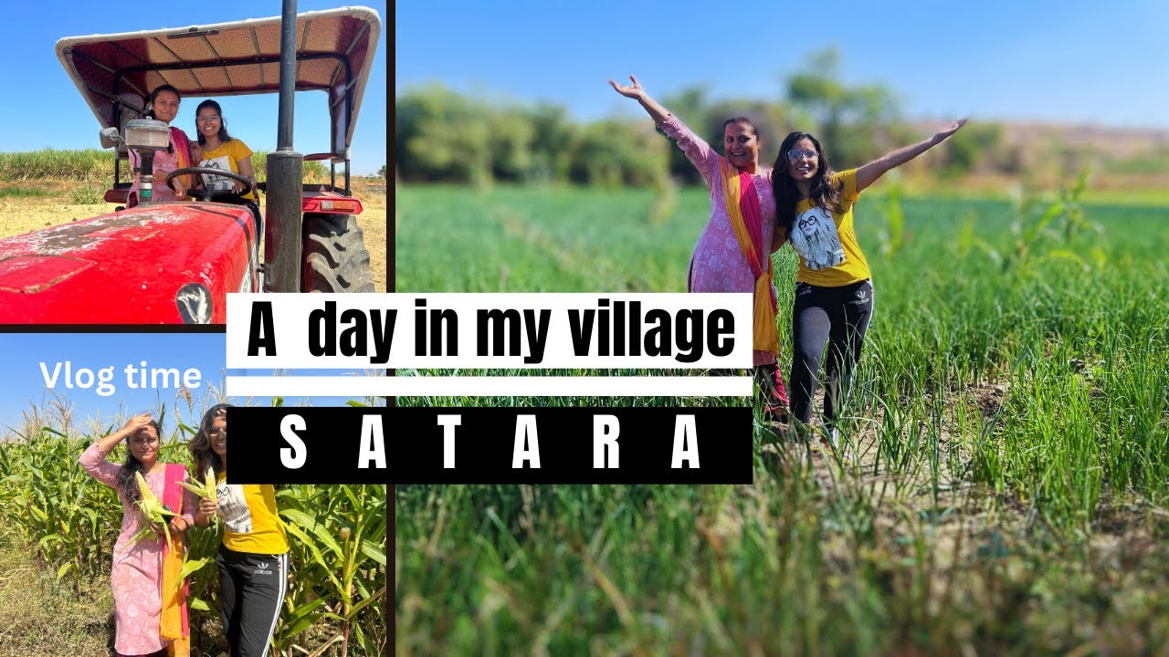 My Village || I explore our farm || Satara, Maharashtra, India - YouTube