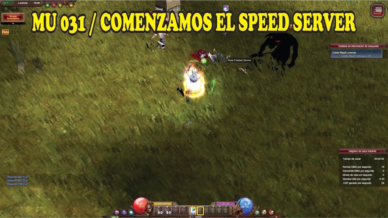 MU ONLINE WEBZEN - 031 COMENZAMOS EL SPEED SERVER / GAMEPLAY ESPAÑOL ...