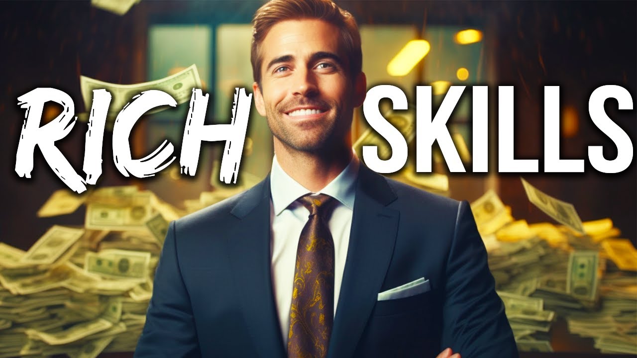 These 11 Skills Will Make You Rich (If You Master Them) - YouTube