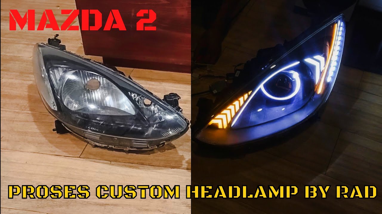 Modifikasi lampu Mazda 2 begini cara nya..~ - YouTube