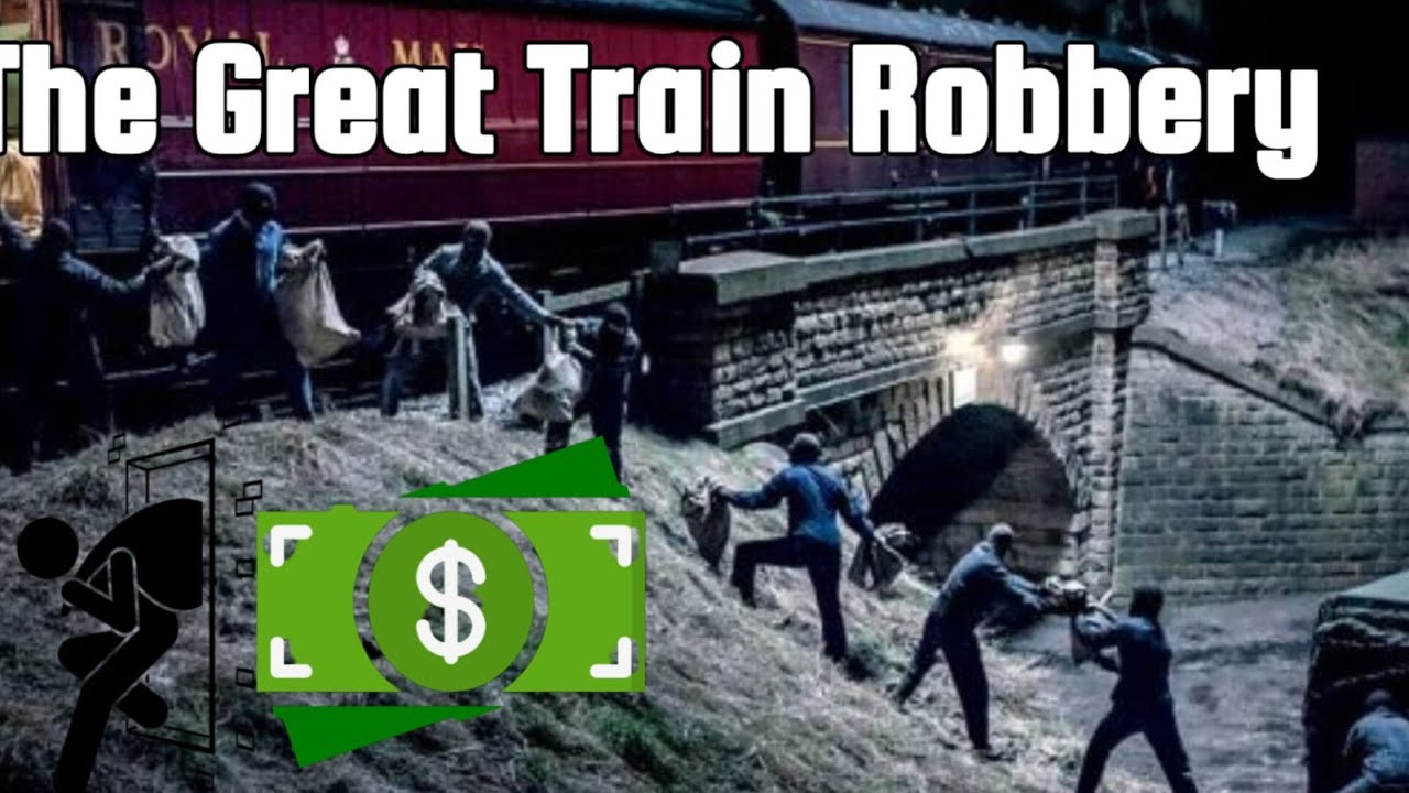 The Great Train Robbery: Inside the Heist That Stunned the World (1963 ...