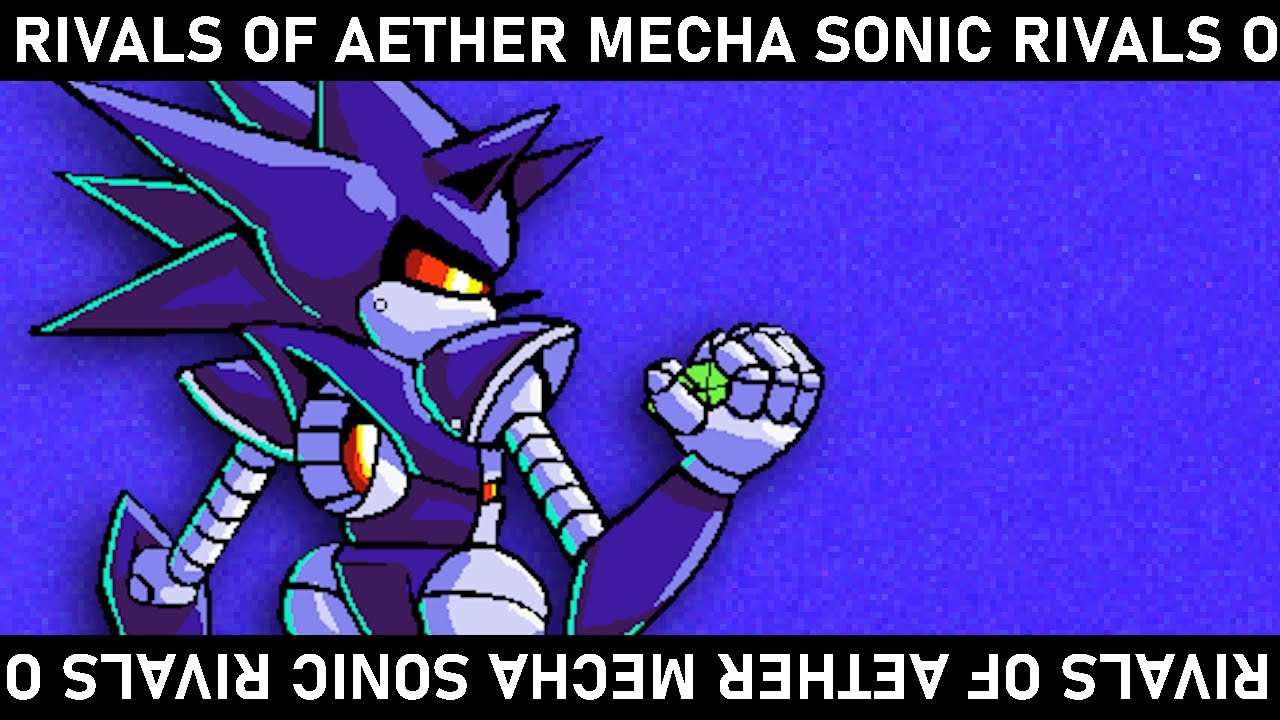 RIVALS OF AETHER MECHA SONIC - YouTube