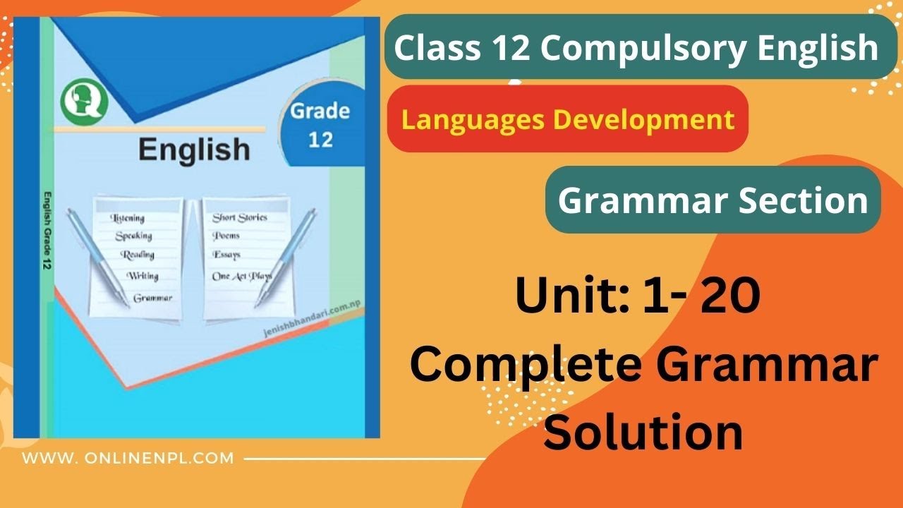 Class 12 Compulsory English [Language Development] |Grammar| Unit: 1 ...