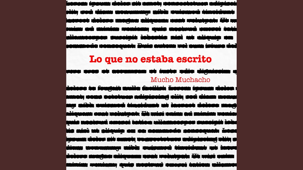 Lo Que No Estaba Escrito - YouTube