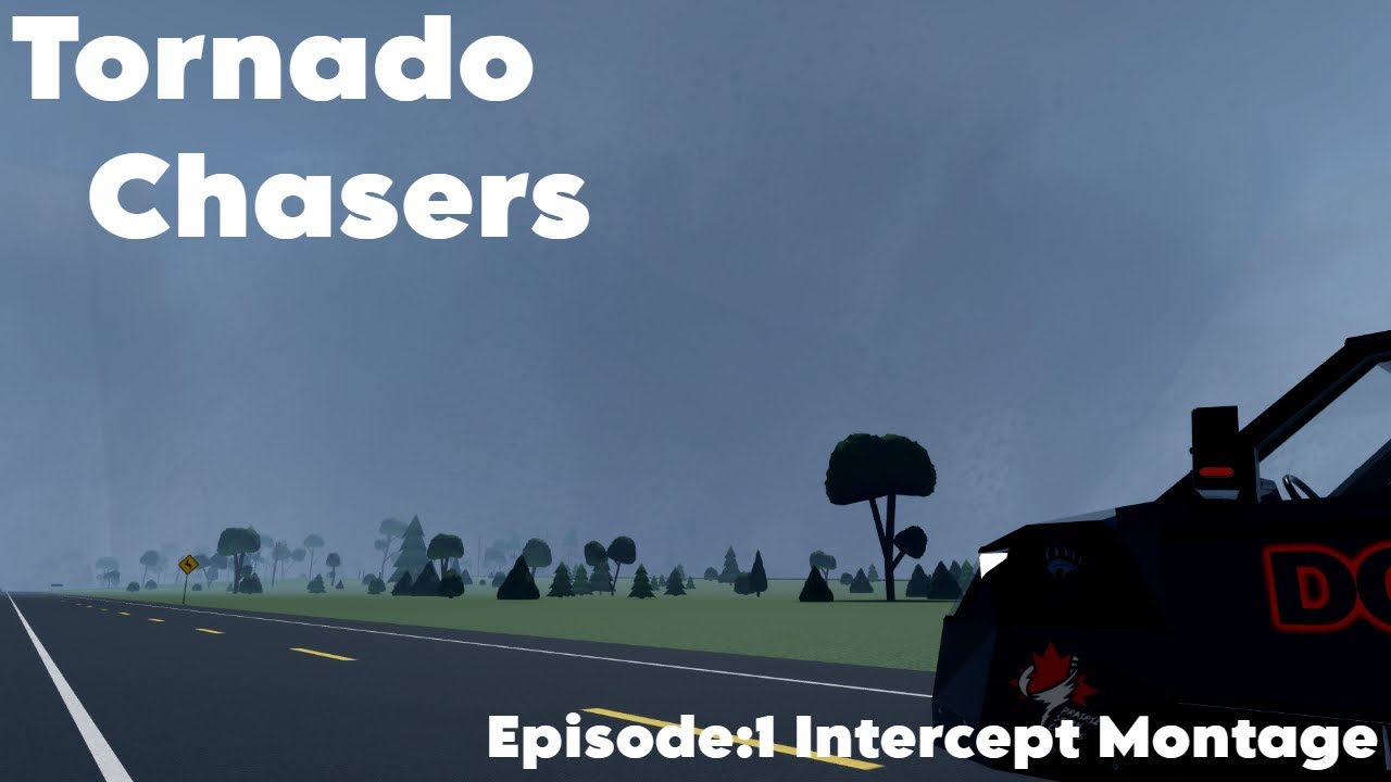 Tornado Chasers Ep:1 Intercept Montage - YouTube