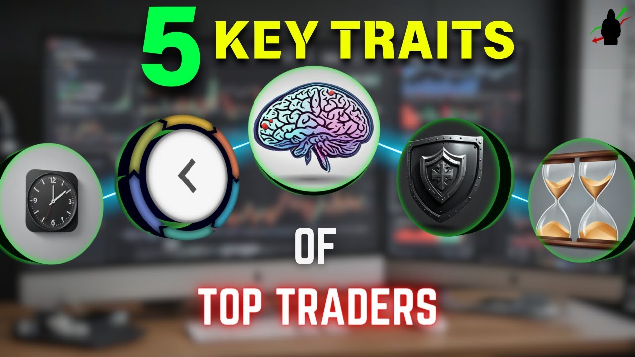 Top 5 Traits Of Successful Traders - YouTube