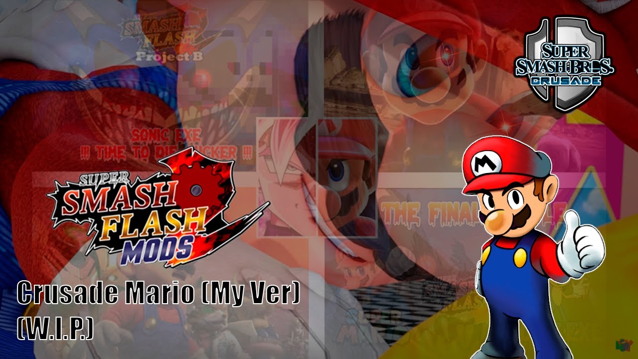 SSF2 Mods: Crusade Mario (My Ver.) (W.I.P.) !!!READ BEFORE COMMENT ...