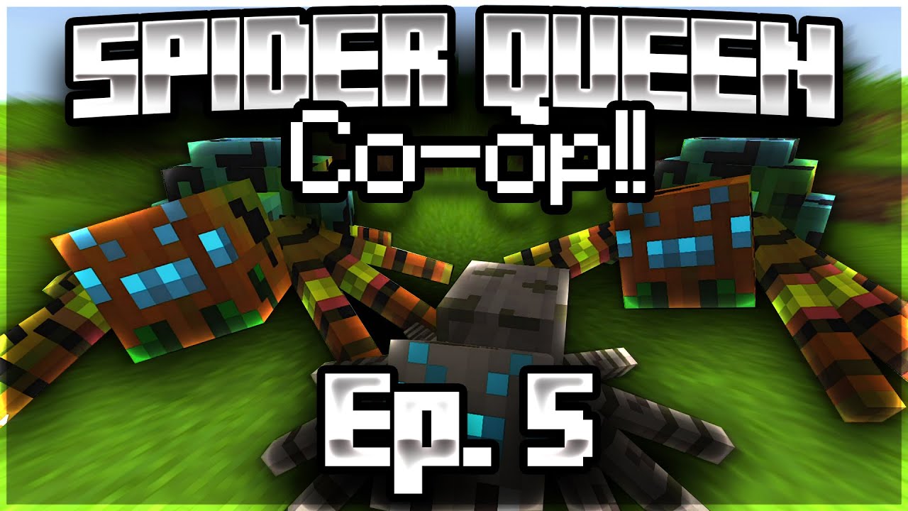 Minecraft - SPIDER QUEEN MOD CO-OP EP. 5 | Community College (Minecraft ...