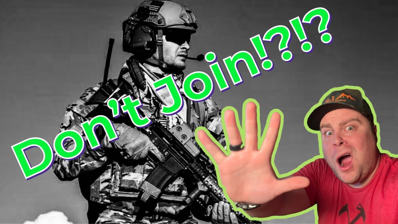 DON'T JOIN THE MILITARY?!?!?! - YouTube
