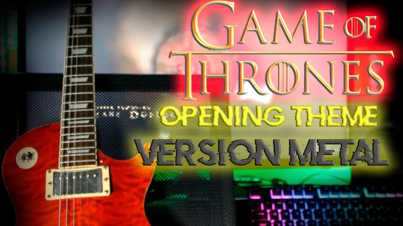 Game Of Thrones | Opening Theme | Metal Version | Under The String ...