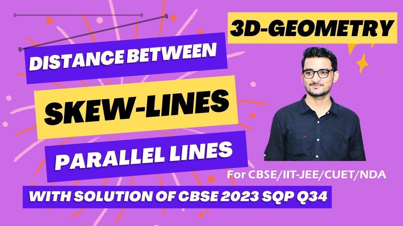 Shortest Distance Between Two SKEW LINES Class 12 with Example # ...