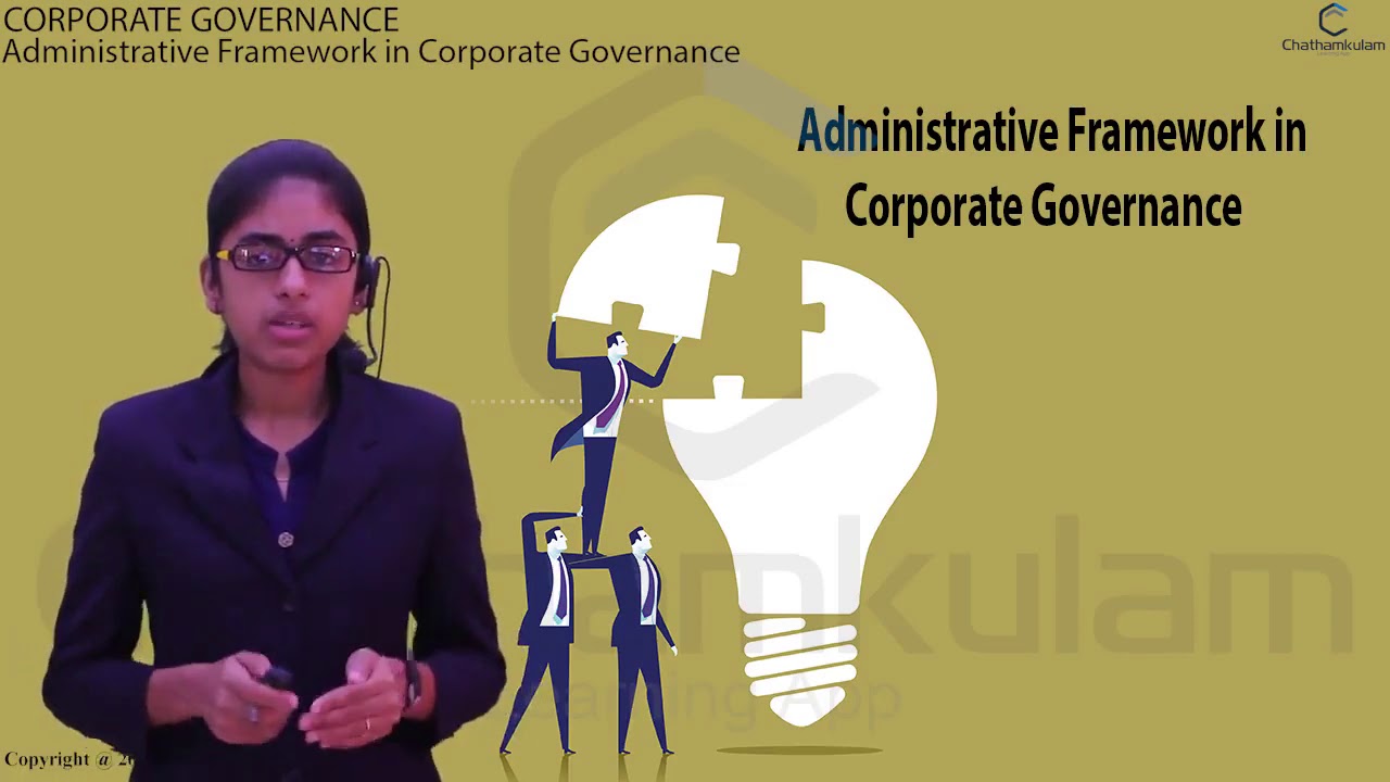 Administrative Framework In Corporate Governance - YouTube