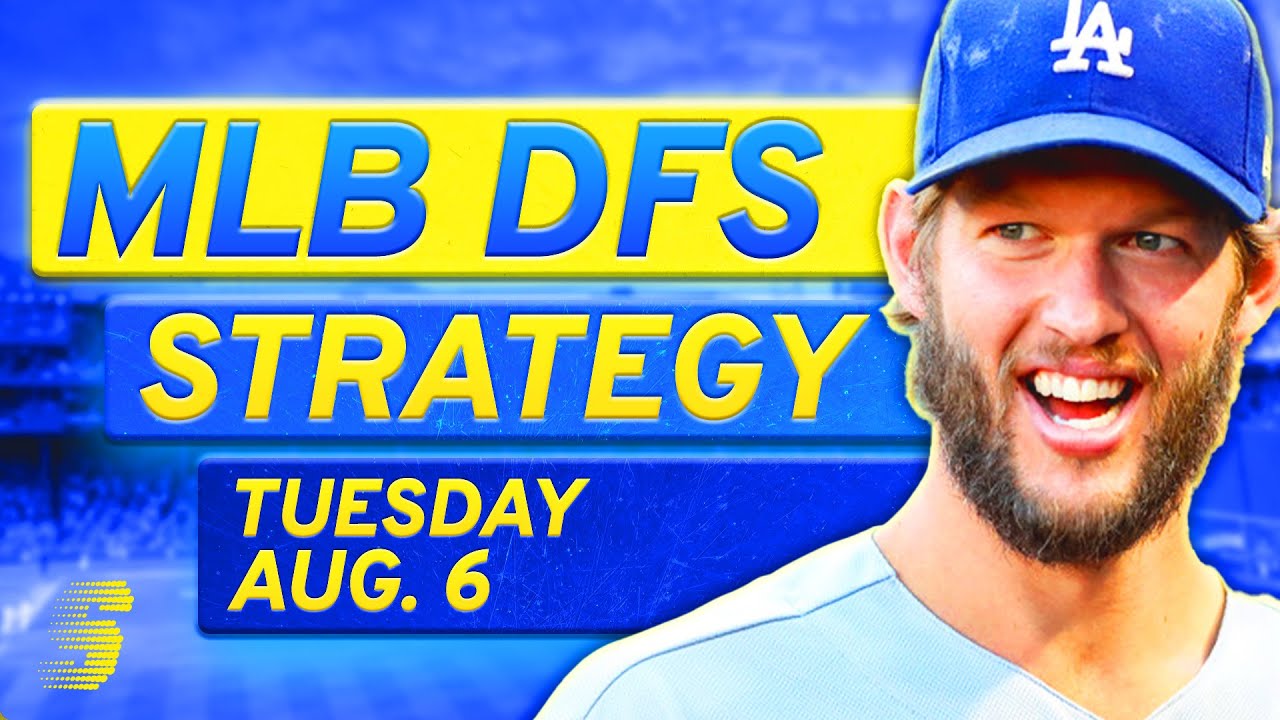 MLB DFS Today: DraftKings & FanDuel MLB DFS Strategy (Tuesday 8/6/24) - YouTube