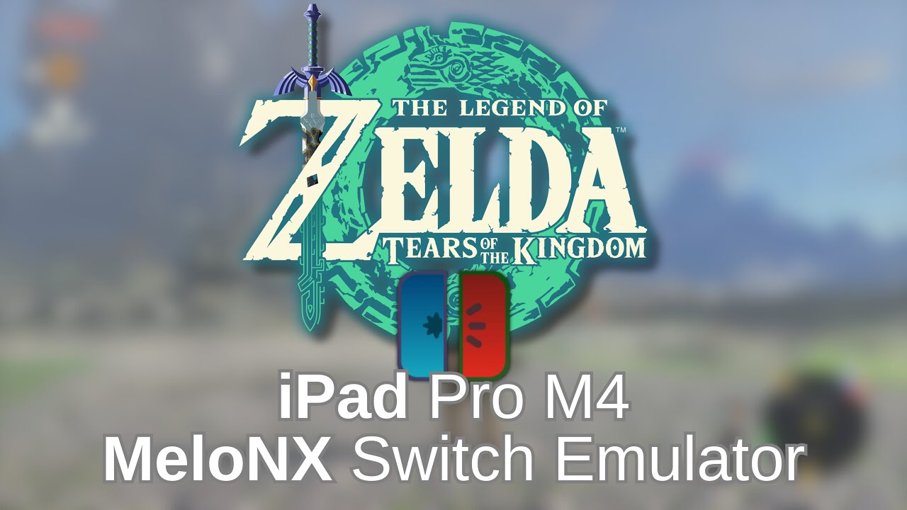 Legend of Zelda: Tears of the Kingdom - iPad Pro M4, iOS Switch Emulator (MeloNX) - YouTube