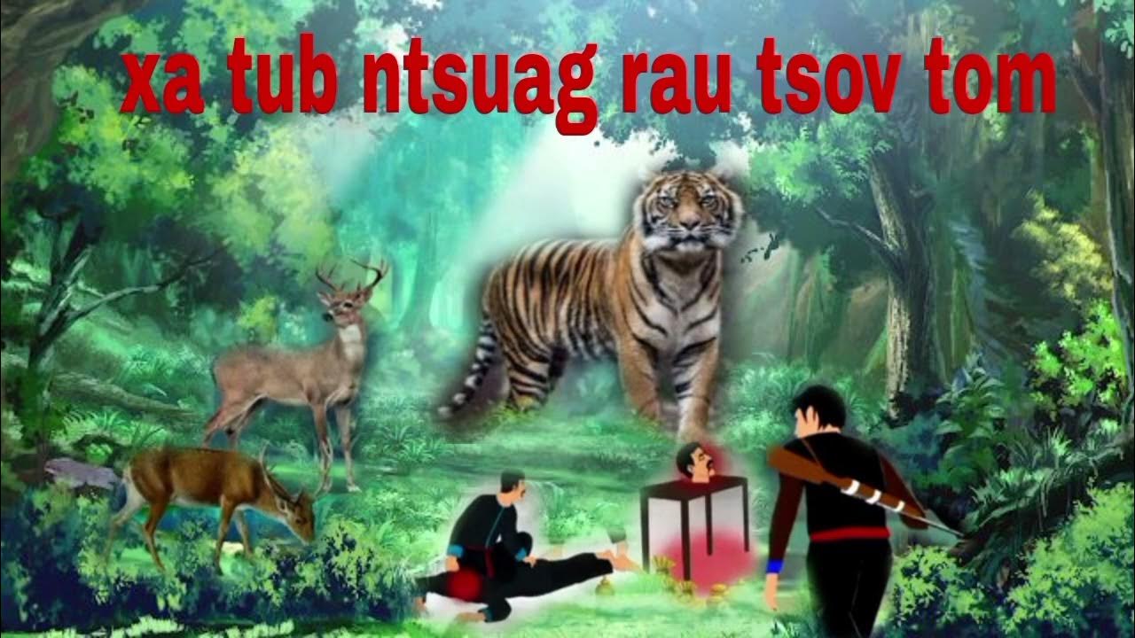 dab neeg Kev npam vim xa tub ntsuag rau tsov Tom txaus ntshai - YouTube