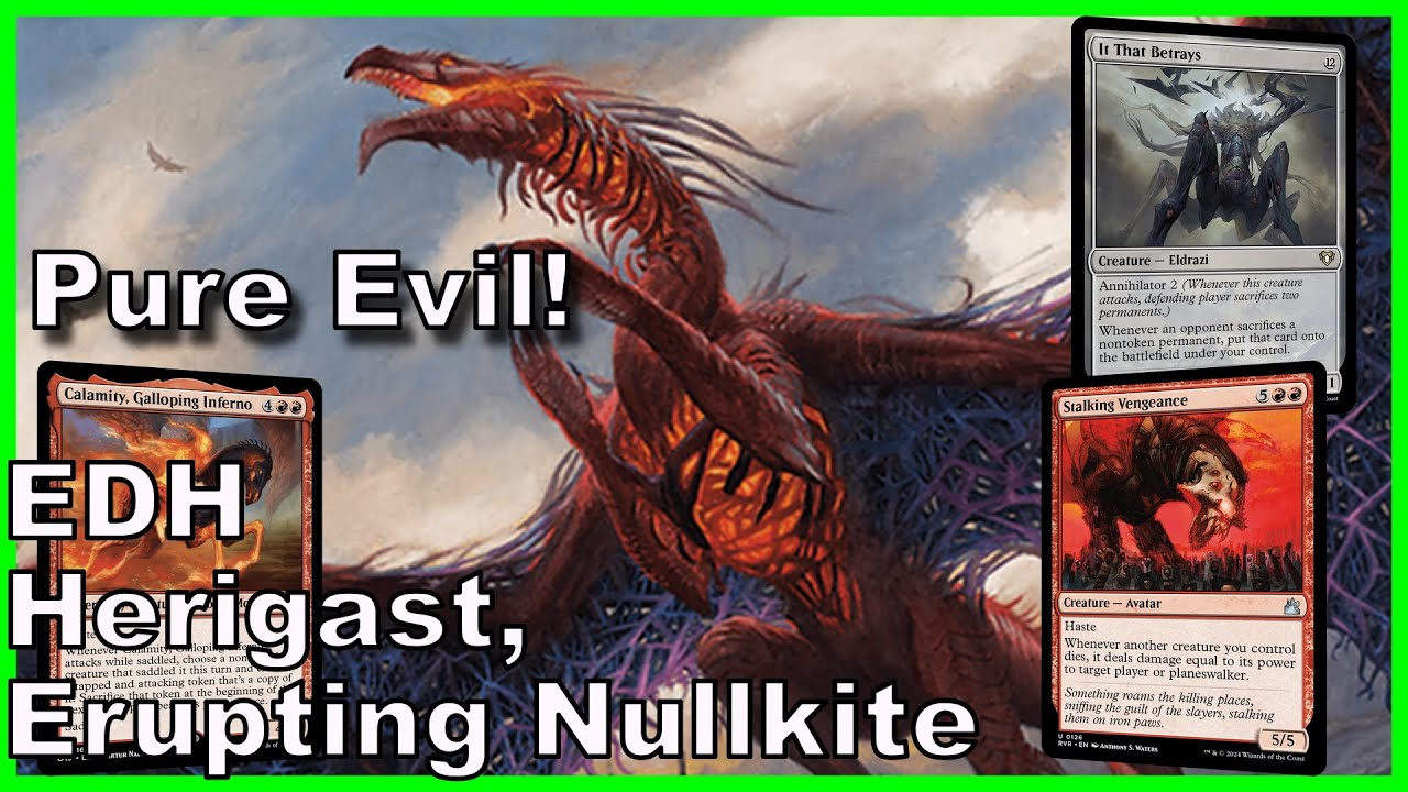 Herigast, Erupting Nullkite EDH Deck Tech | Magic the Gathering - YouTube