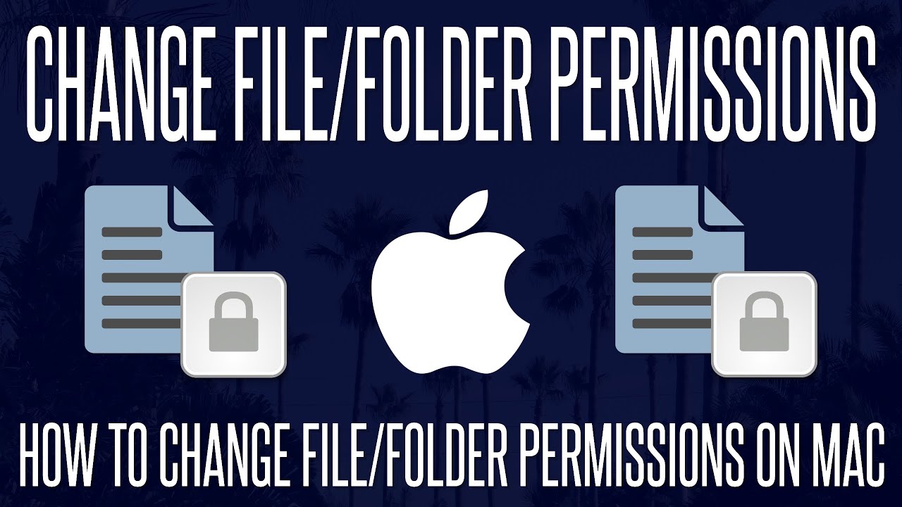 How To Change File Folder Permissions On MacOS MacBook YouTube How To Change File Folder Permissions On MacOS MacBook YouTube