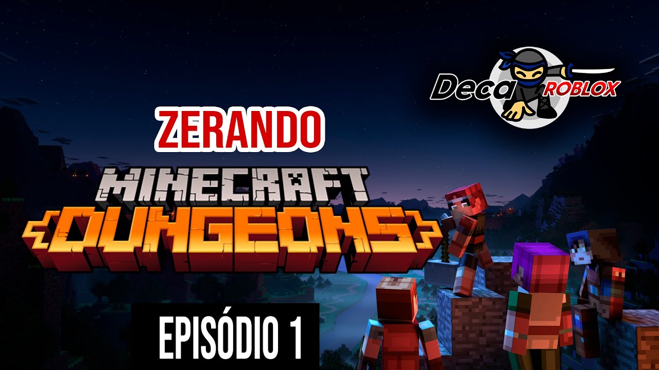 Minecraft Dungeons - Gameplay e Zerando - Episódio 1 - YouTube