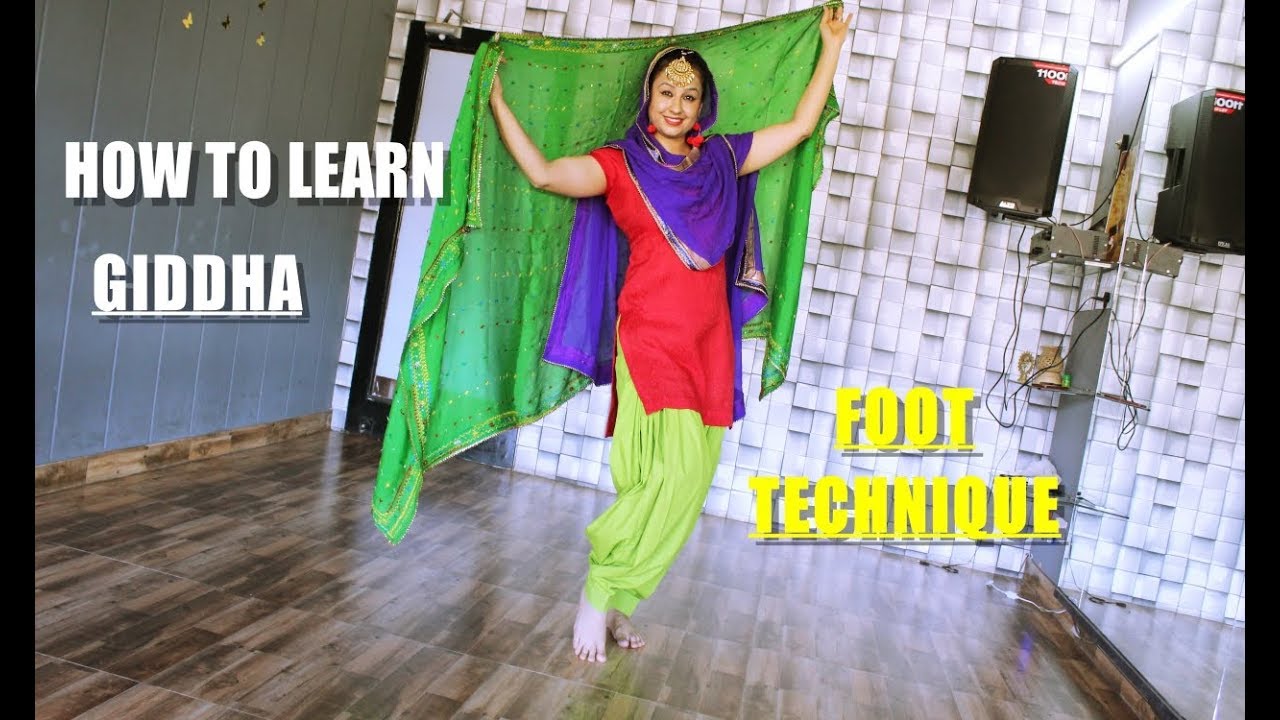 How to Learn Giddha | Giddha | Foot Technique | BASIC STEPS FOE ...