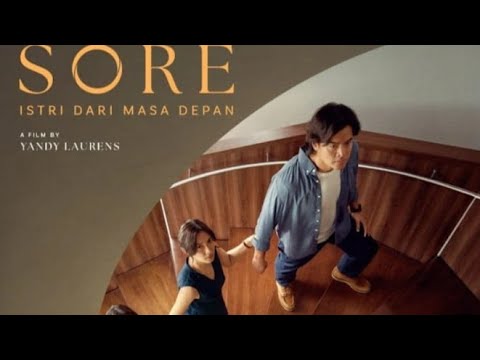 Film Bioskop terbaru 2025,SORE ISTRI DARI MASA DEPAN