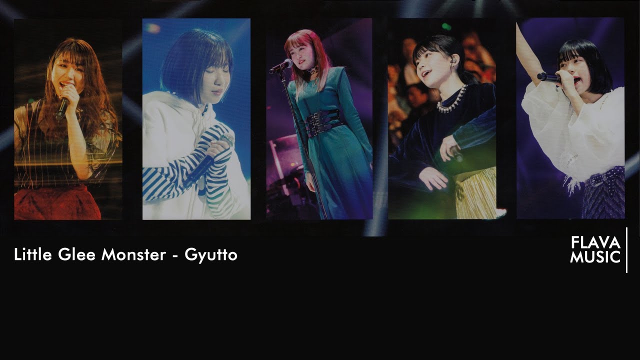 Little Glee Monster - Gyutto | Flava Music - YouTube