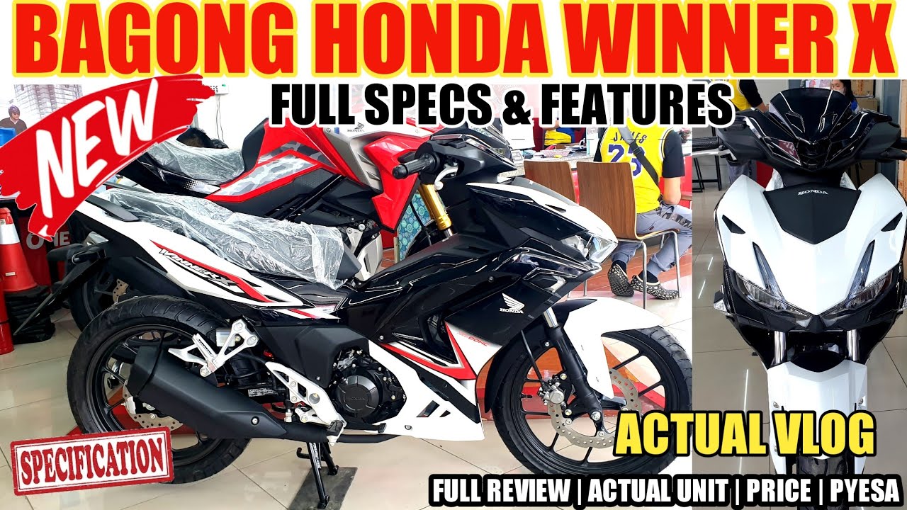 BAGONG HONDA WINNER X 150 STANDARD FULL SPECS AT PRESYO | PREMIUM ABS ...