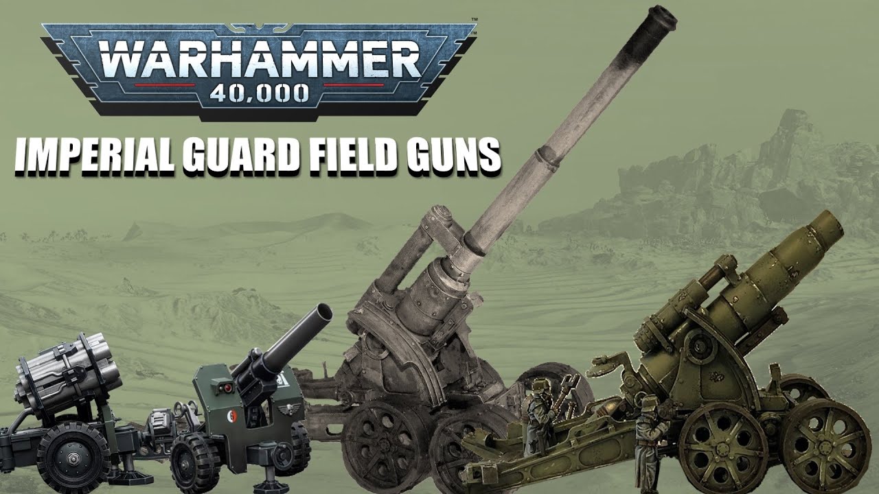 Astra Militarum Artillery Platforms and Systems - Part 1 - YouTube