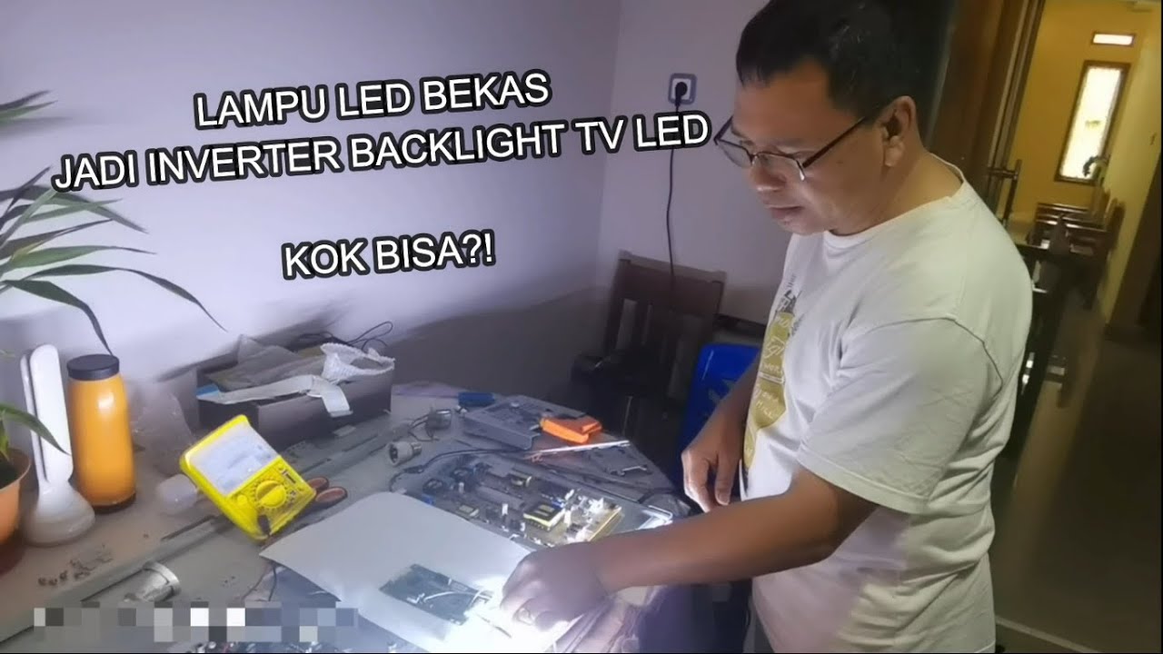 LAMPU LED BEKAS JADI INVERTER BACKLIGHT TV LED, KOK BISA?!😲 - YouTube